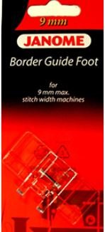 JANOME BORDER GUIDE FOOT (9MM) - The Sewing Machine Shop